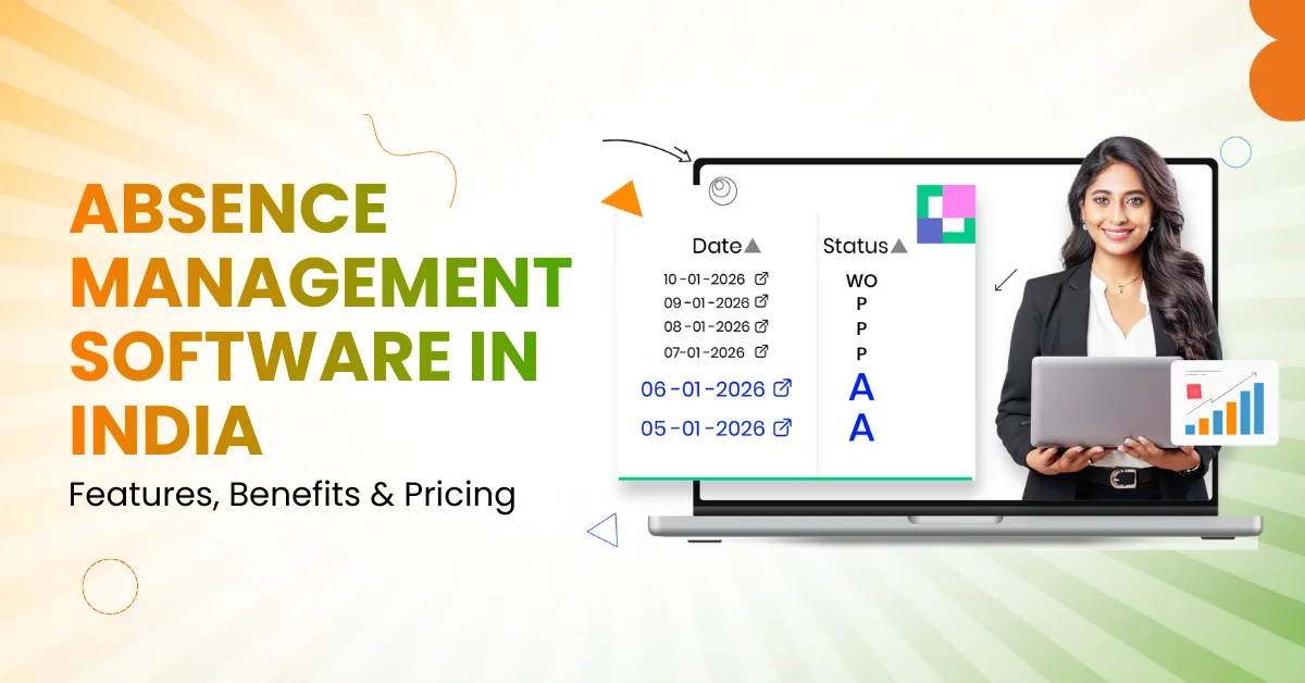 Absence Management Software in India for HR Teams